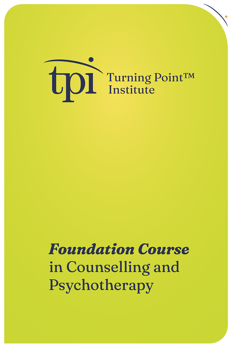 Foundation Course - Turning Point Institute